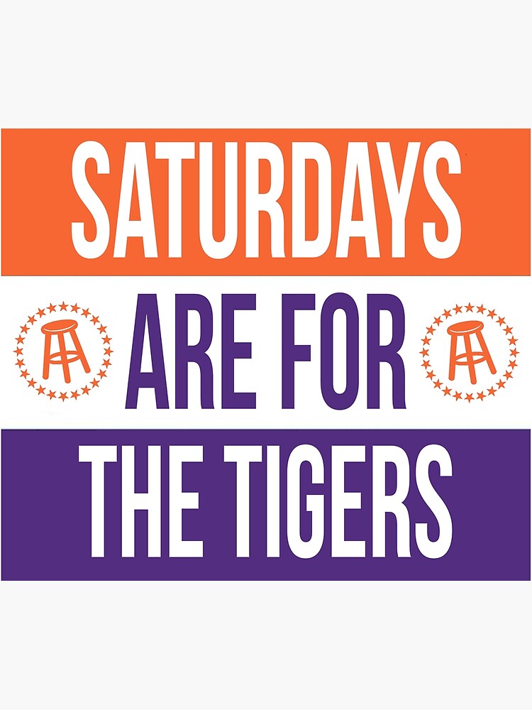 "Saturdays are for the tigers " Tapestry for Sale by caitlyn5a | Redbubble
