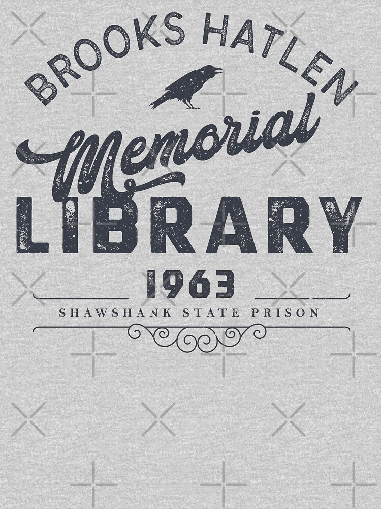"Brooks Hatlen Memorial Library - Shawshank State Prison" T-shirt for ...