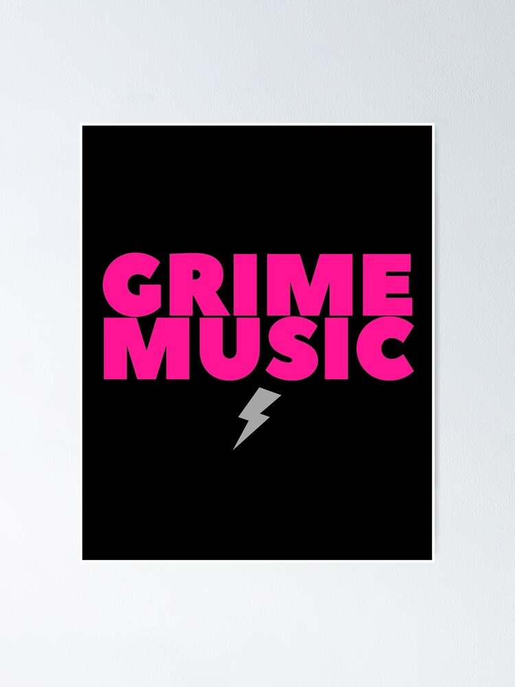 "GRIME music Fan" Poster for Sale by Quetzalita | Redbubble