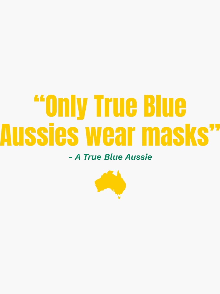 "Only a True Blue Aussie" Sticker for Sale by TrueBlueDesigns | Redbubble