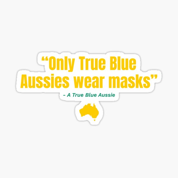"Only a True Blue Aussie" Sticker for Sale by TrueBlueDesigns | Redbubble
