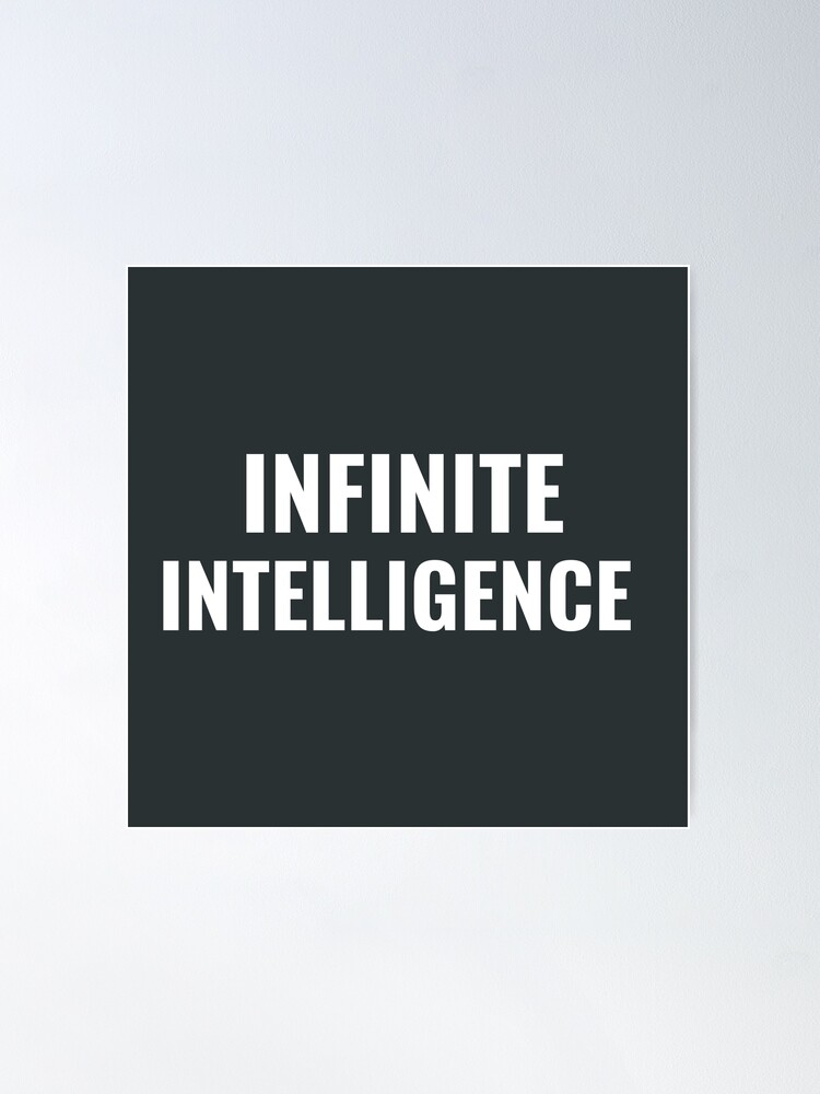 Infinite Intelligence Quotes