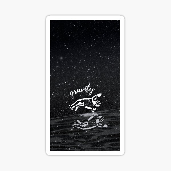 "gravity sticker" Sticker by smgarn01 | Redbubble