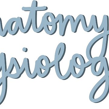 "anatomy and physiology" Sticker for Sale by allyhom | Redbubble