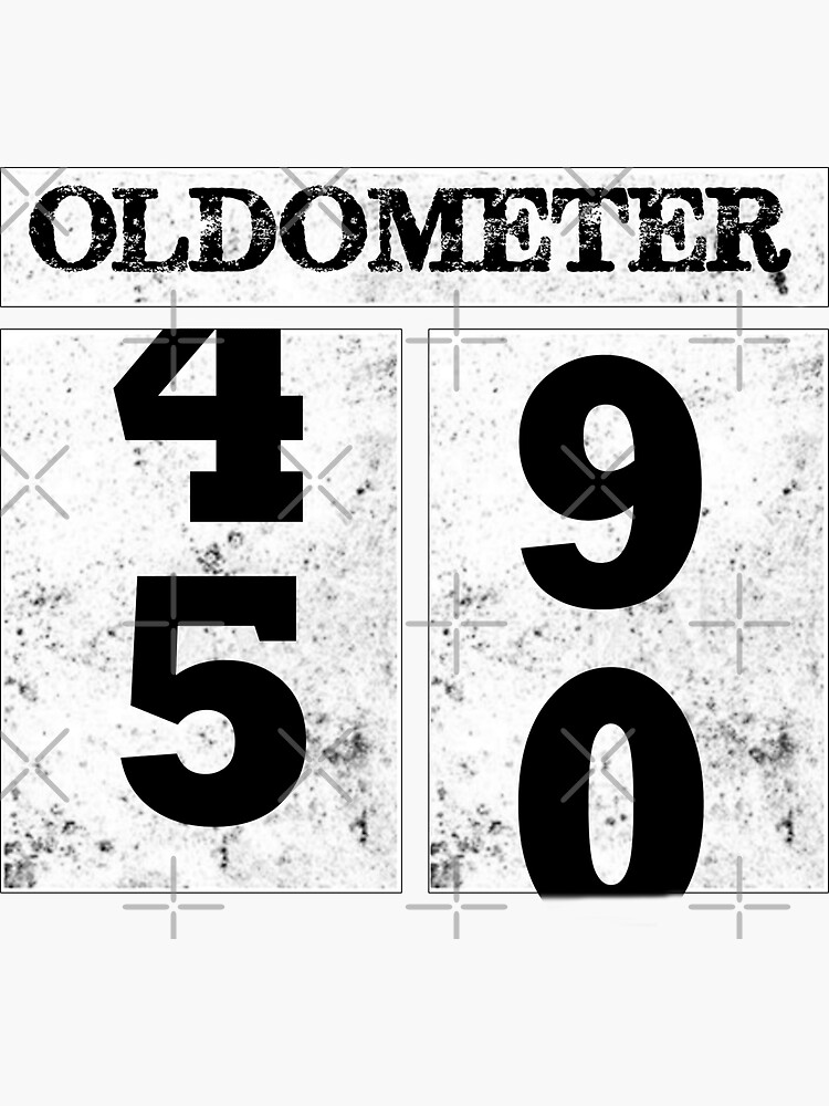 "Oldometer Odometer Funny 50th Birthday Gift 50 yrs" Sticker for Sale ...