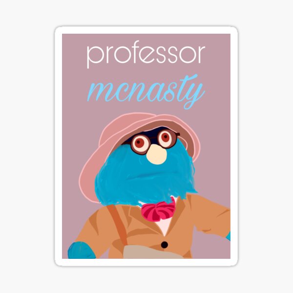 "Professor McNasty - Puppet History" Sticker for Sale by ...