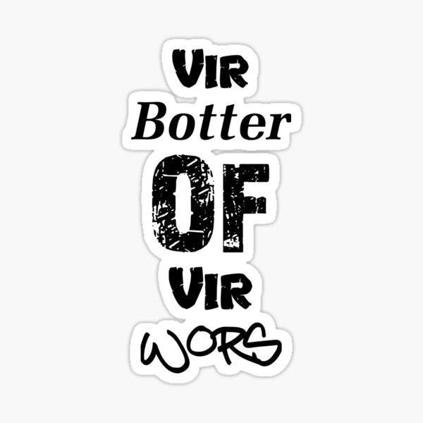 "Vir botter of vir wors" Sticker for Sale by Driesman | Redbubble