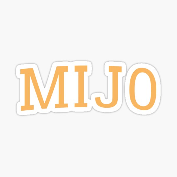 Mijo Gifts & Merchandise for Sale | Redbubble