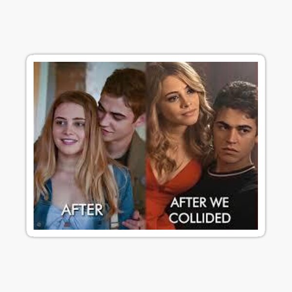 "After vs After We Collided" Sticker for Sale by alanaf1 | Redbubble