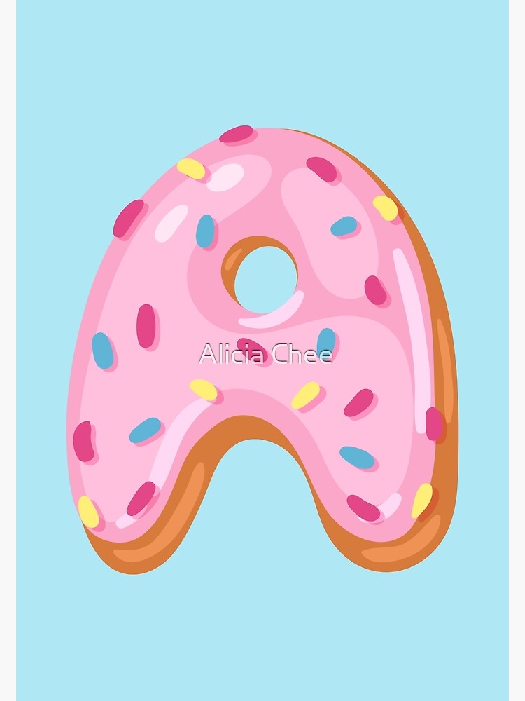 "Colorful Sprinkles Pink Donut -Letter A" Poster for Sale by Alicia ...