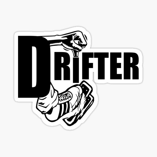 "Drifter; Drifting; Drift;" Sticker for Sale by StickerApe | Redbubble