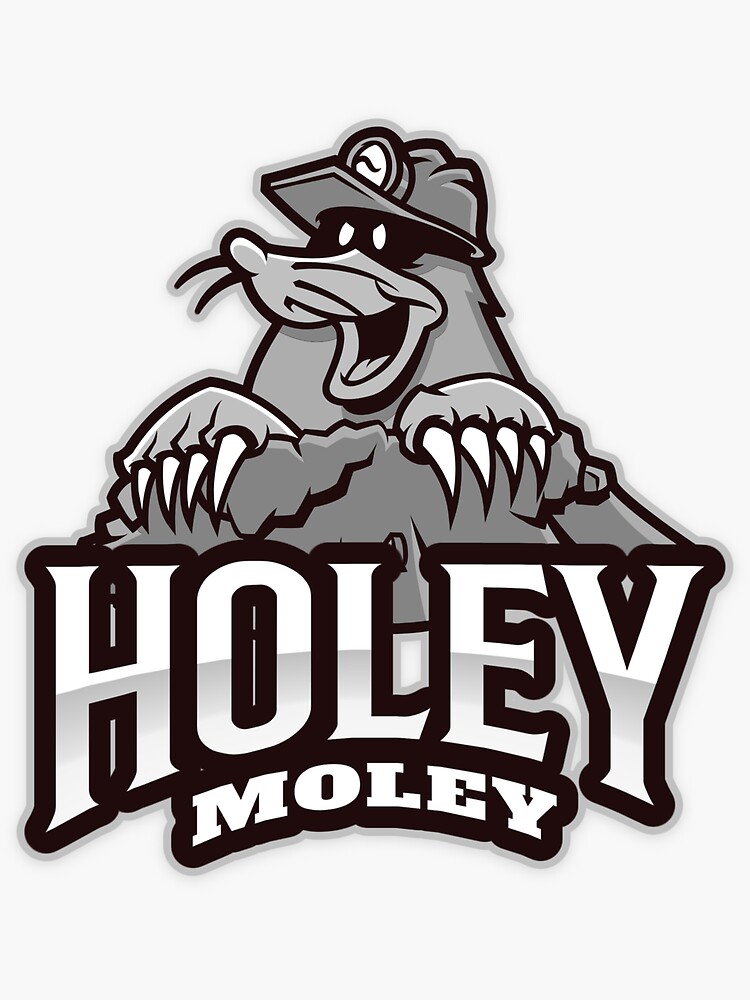 "Holey Moley " Sticker by HuntersDesigns | Redbubble
