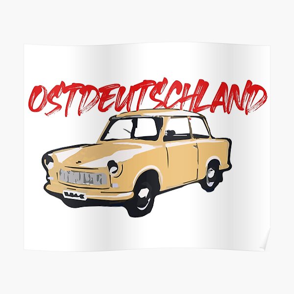 "DDR Trabant" Poster von Flowaner | Redbubble