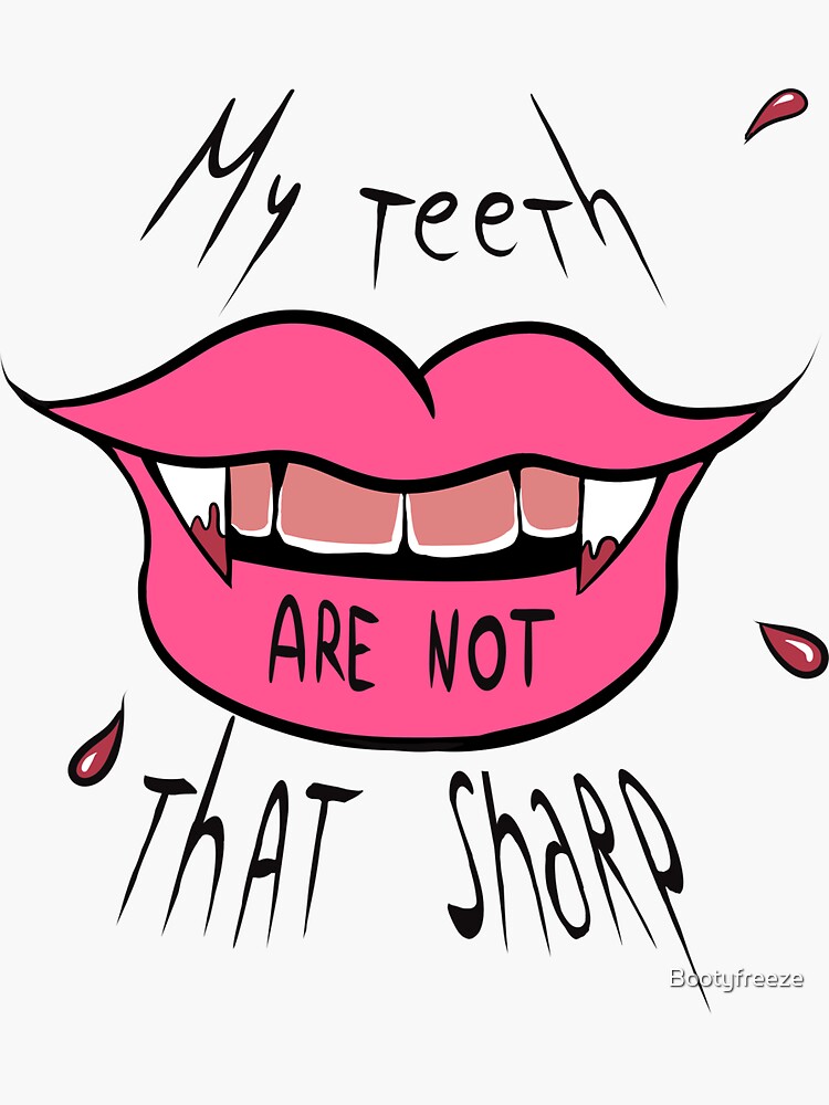 "Sharp Teeth" Sticker for Sale by Bootyfreeze | Redbubble