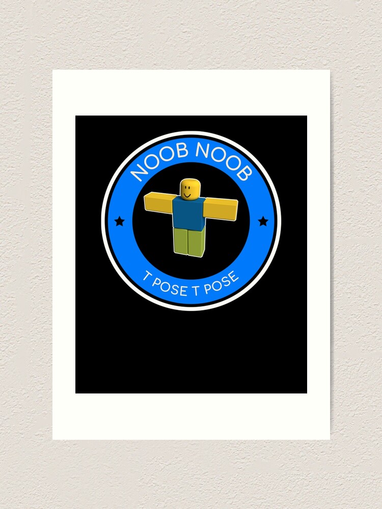 "Roblox T Pose Noob Dank Meme Roblox" Art Print for Sale by ...