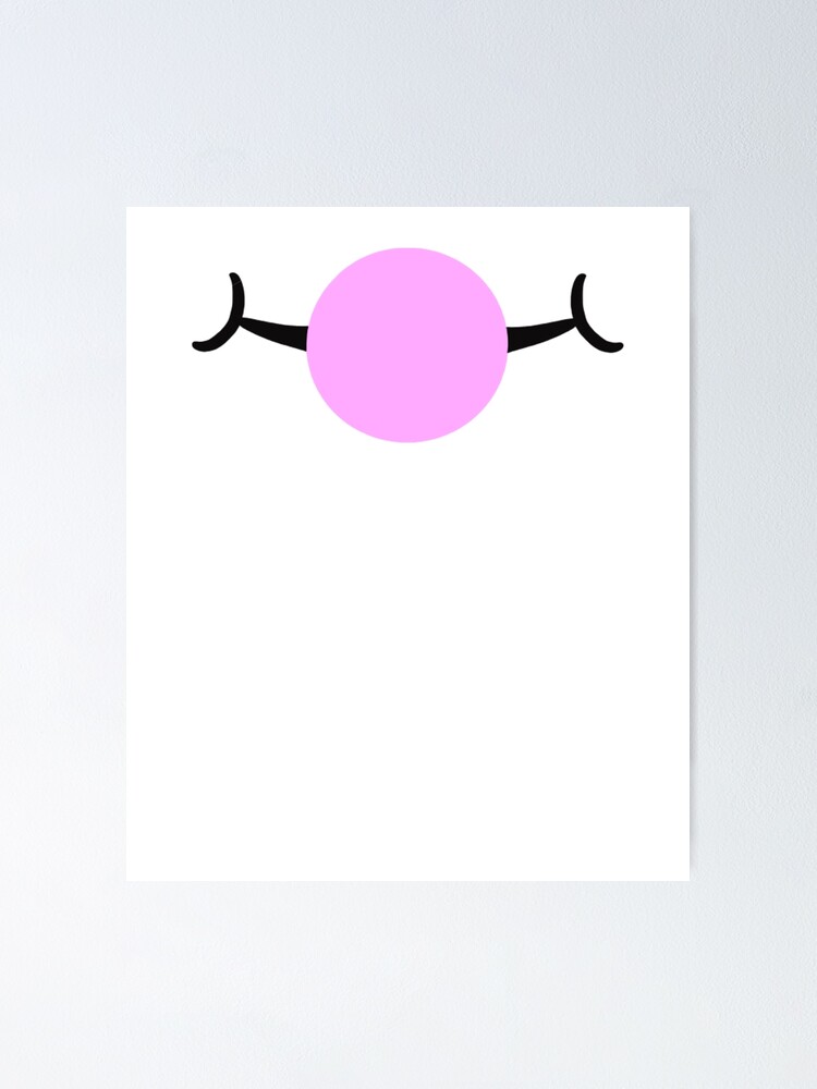 "Roblox Bubble Trouble Bubblegum Gesicht Roblox" Poster von ...