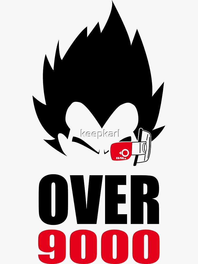 "Over 9000" Sticker by keepkarl | Redbubble