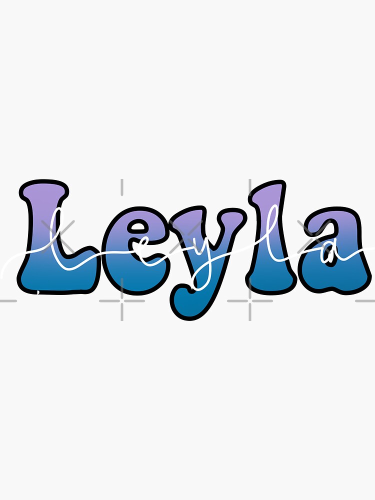 "Leyla custom" Sticker for Sale by chloemadesigns | Redbubble