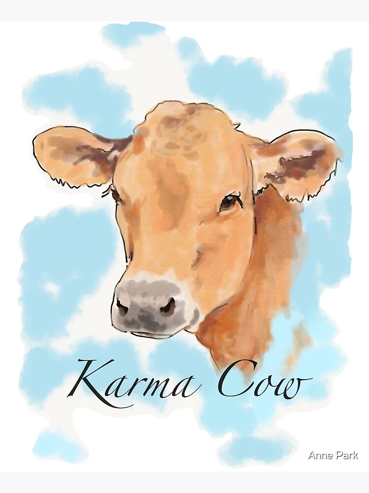 "Karma Cow" Poster for Sale by archiesgirl | Redbubble