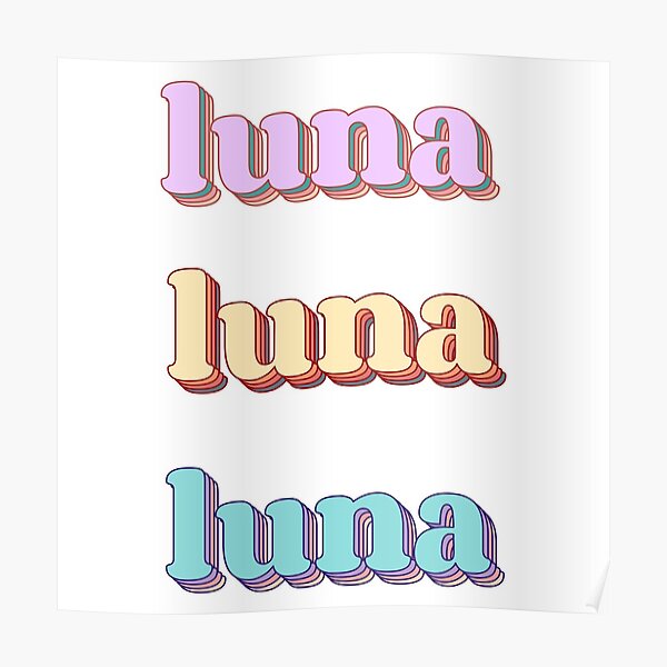 "Luna Word Art" Poster by Arexus | Redbubble