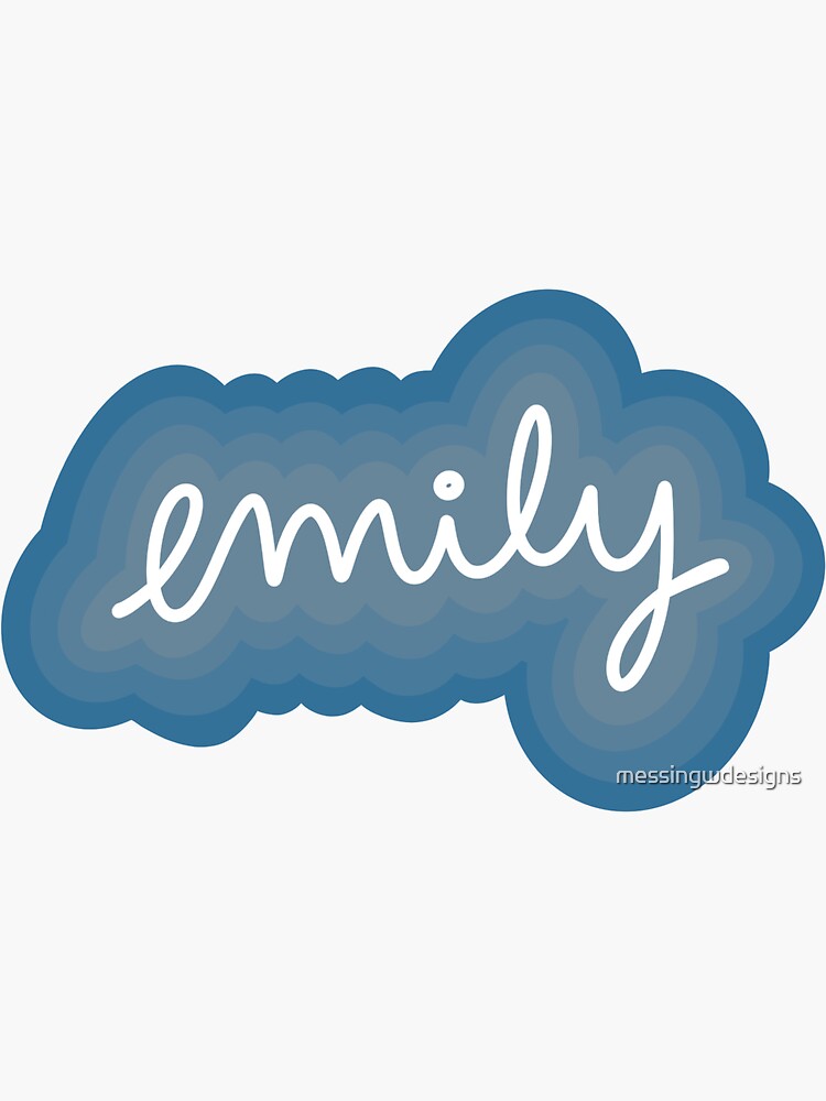 "Emily" Sticker for Sale by messingwdesigns | Redbubble