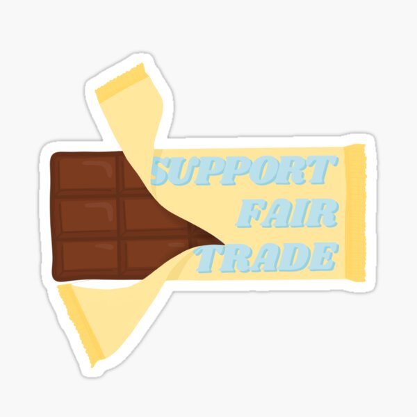 ""Support Fair Trade" chocolate bar" Sticker for Sale by arianalim ...