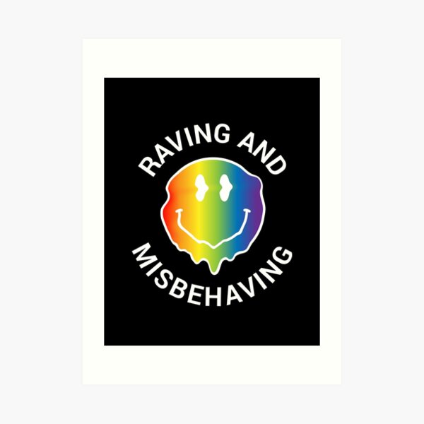"raving and misbehaving" Art Print by nthorne8 | Redbubble
