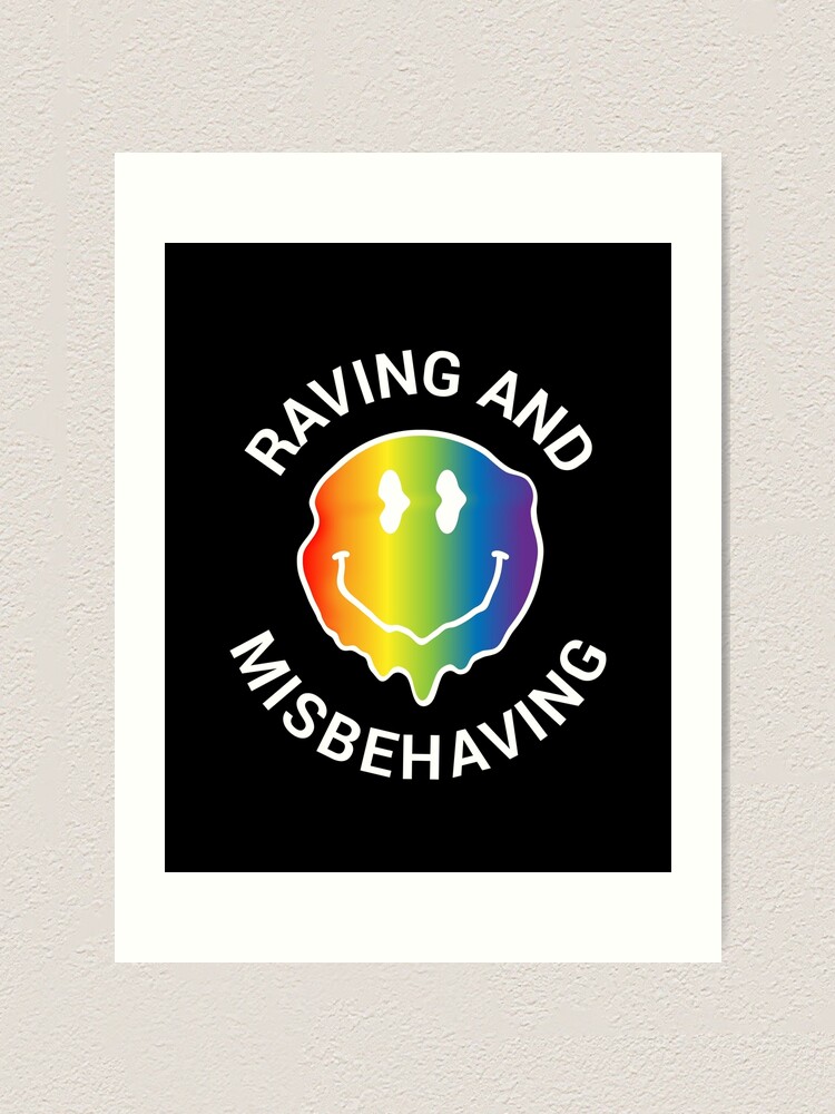 "raving and misbehaving" Art Print by nthorne8 | Redbubble