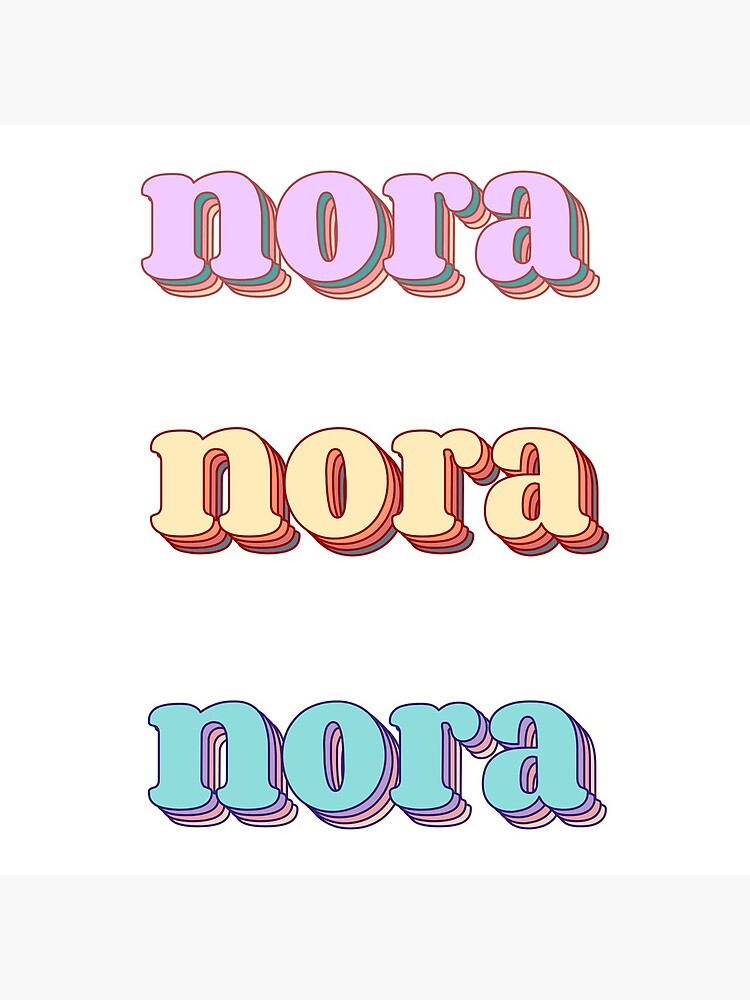 "Nora Word Art" Poster for Sale by Arexus | Redbubble