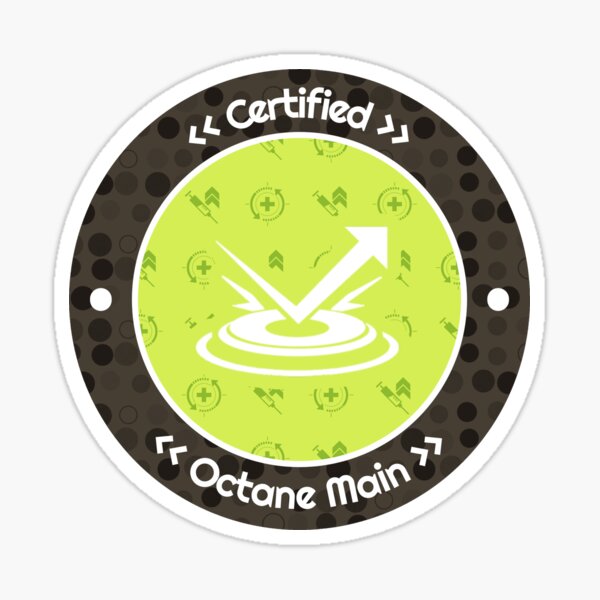 "Certified Octane Main" Sticker for Sale by eforelliott | Redbubble
