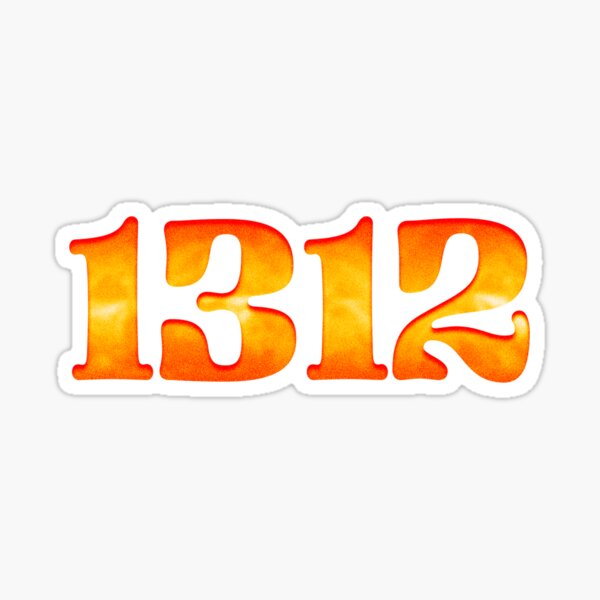 "1312 Fire Text" Sticker for Sale by niarodriguez | Redbubble