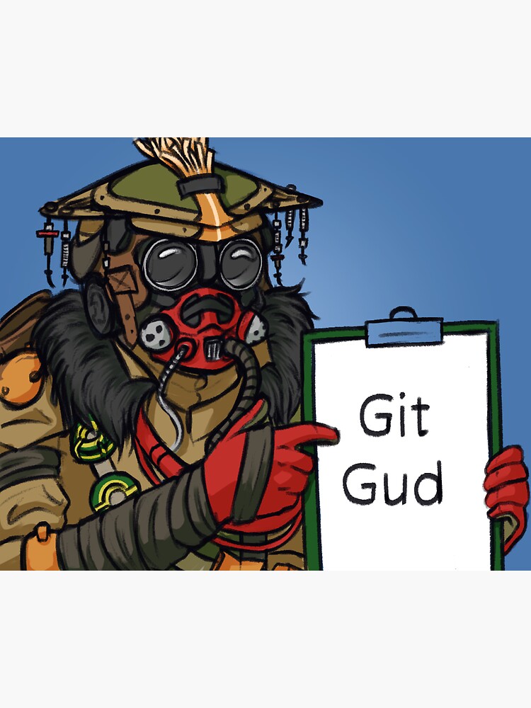 "Git Gud Bloodhound" Sticker for Sale by Skegulium | Redbubble
