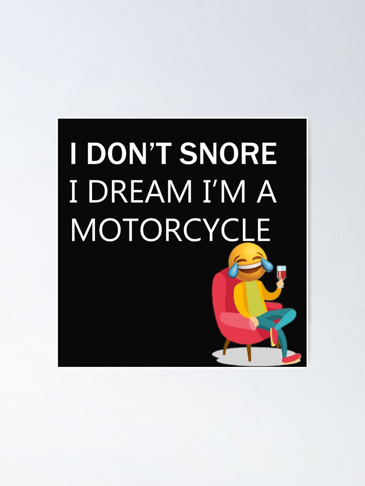 "snoring meme" Poster by TheNaughtyProf | Redbubble
