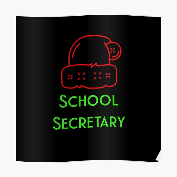 "School secretary" Poster by firegalaxy | Redbubble
