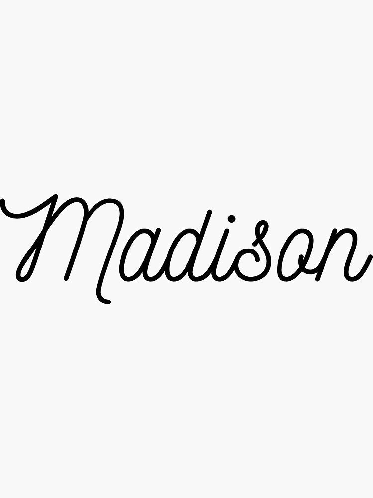 "Madison - Handwriting" Sticker for Sale by anndeliadesigns | Redbubble