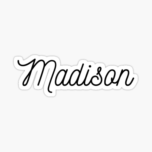 "Madison - Handwriting" Sticker for Sale by anndeliadesigns | Redbubble