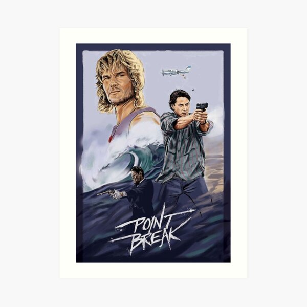 "Point Break Movie Poster" Art Print for Sale by EarthAndSea | Redbubble