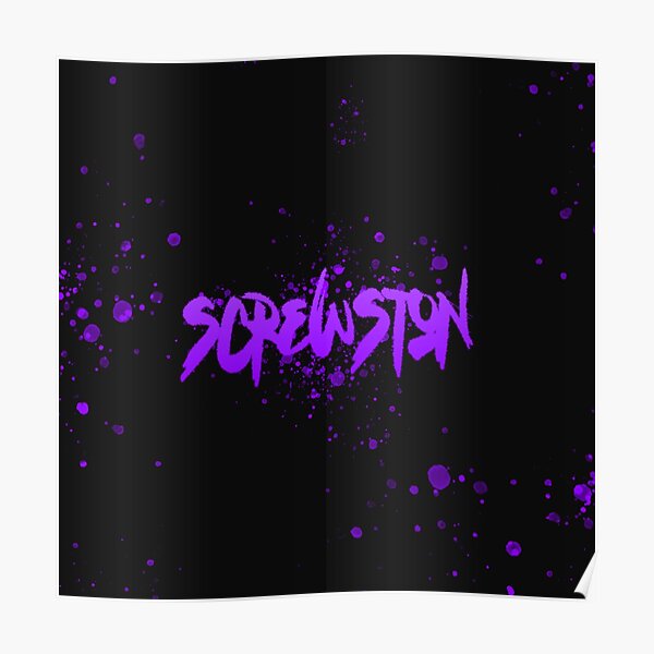 "SCREWSTON..." Poster for Sale by mademan3 | Redbubble