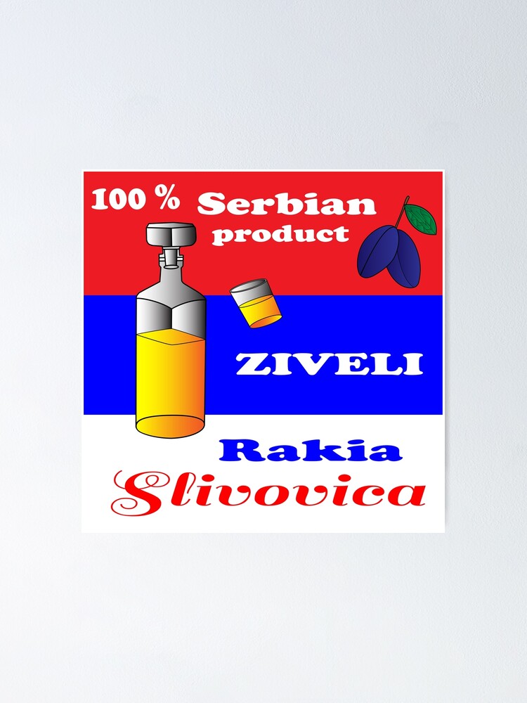 "Serbian rakia " Poster for Sale by Kerber87 | Redbubble