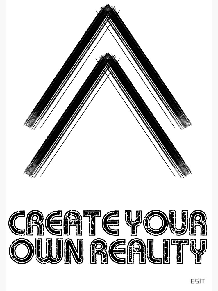 "Create Your Own Reality Viking symbol" Poster for Sale by EGIT | Redbubble