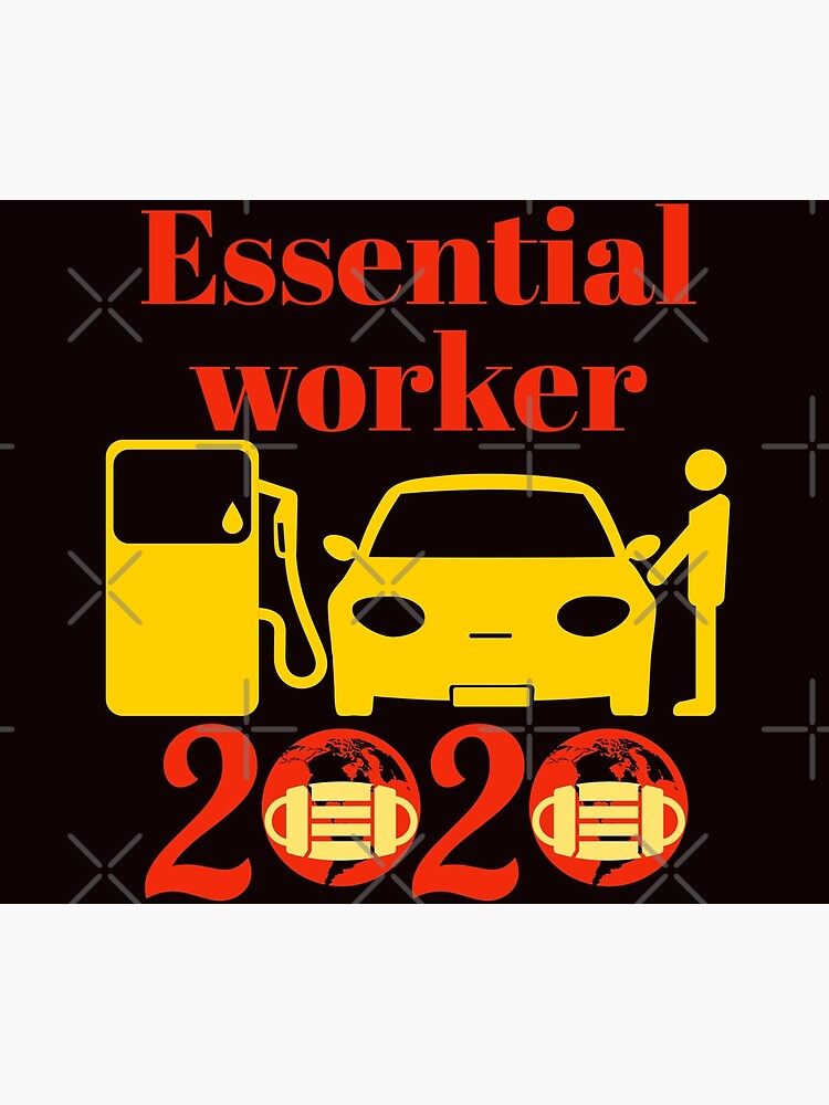 " essential worker, gasoline station, gasoline worker" Poster for Sale ...