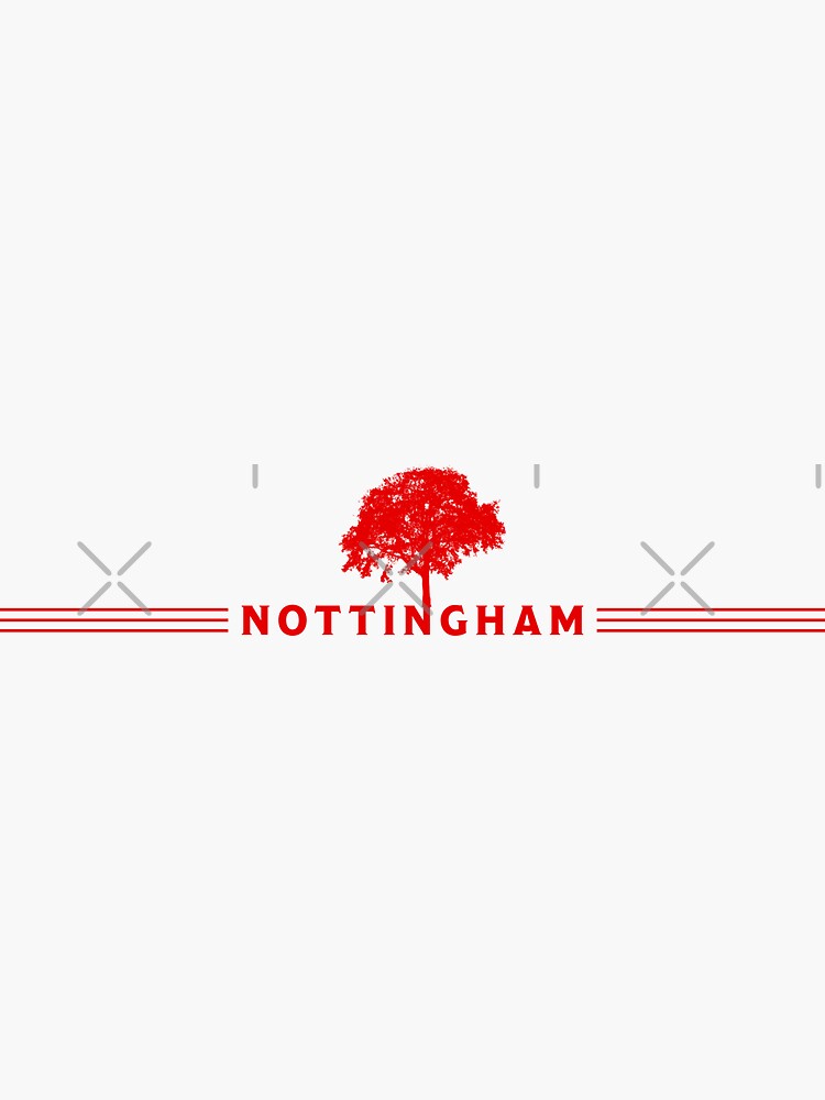 "Nottingham" Sticker by Jamiecsmith1986 | Redbubble