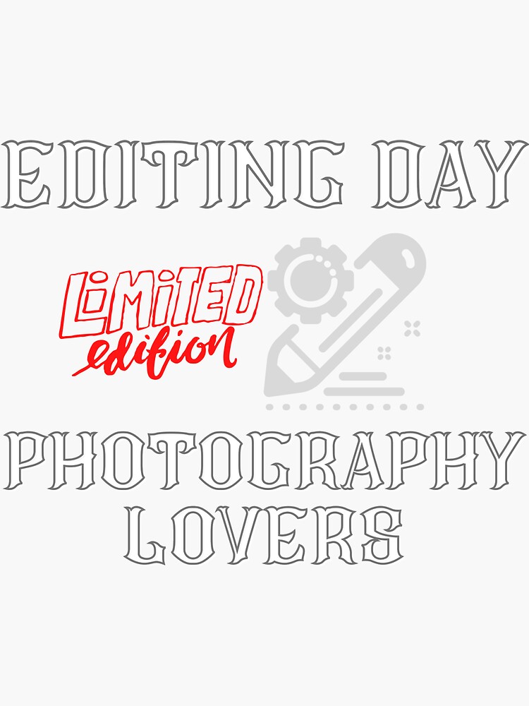"Editing day photography " Sticker by Wachirawit | Redbubble