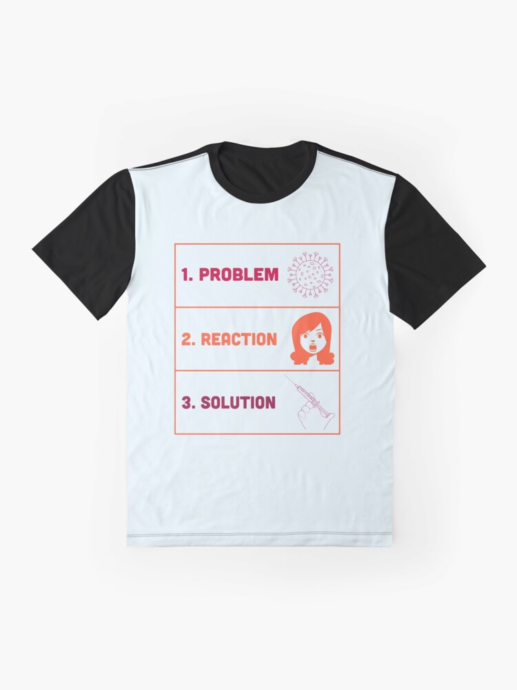 "PROBLEM REACTION SOLUTION 2" T-shirt for Sale by SPACESHEEP0202 ...