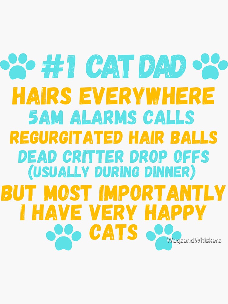 "No1 Cat Dad" Sticker for Sale by WagsandWhiskers | Redbubble