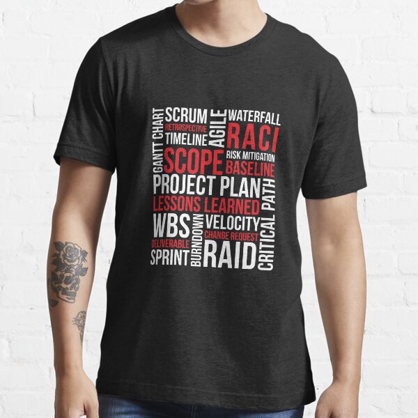 "Project Management" T-shirt for Sale by itswithaness | Redbubble ...