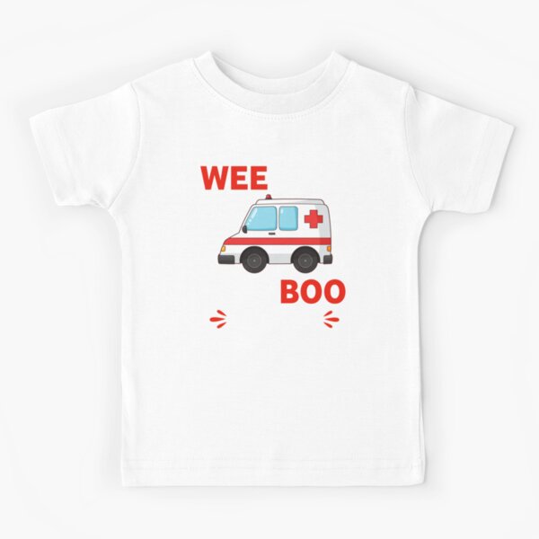 " Wee Woo Boo Boo Bus Ambulance Funny EMS EMT Paramedic Gift" Kids T ...
