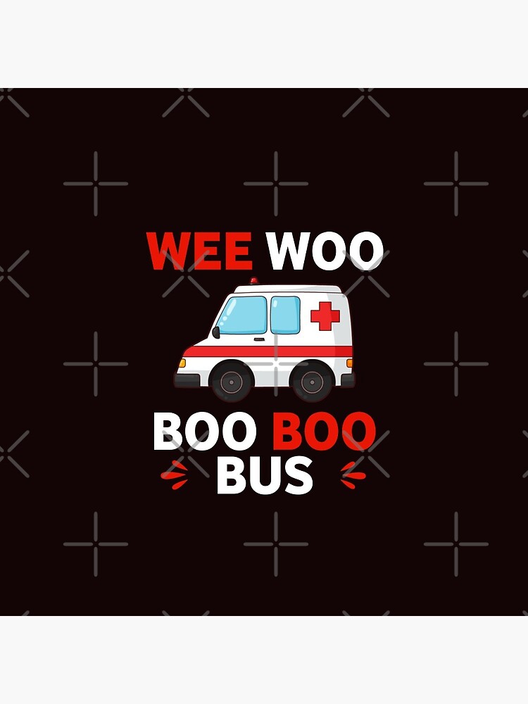 Wee Woo Boo Boo Bus Ambulance Funny EMS EMT Paramedic Gift Pin Button ...