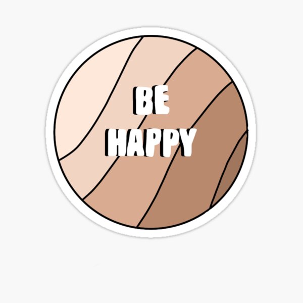 "Aesthetic Be Happy" Sticker for Sale by AinsleysArtwork | Redbubble