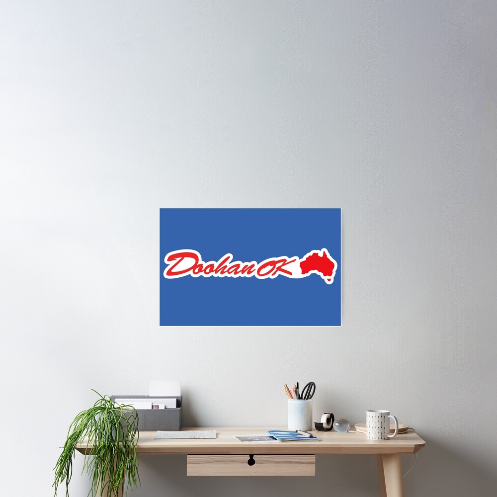 "Doohan OK Sticker, Decal, Mask, Shirt" Poster by TheScrambler | Redbubble
